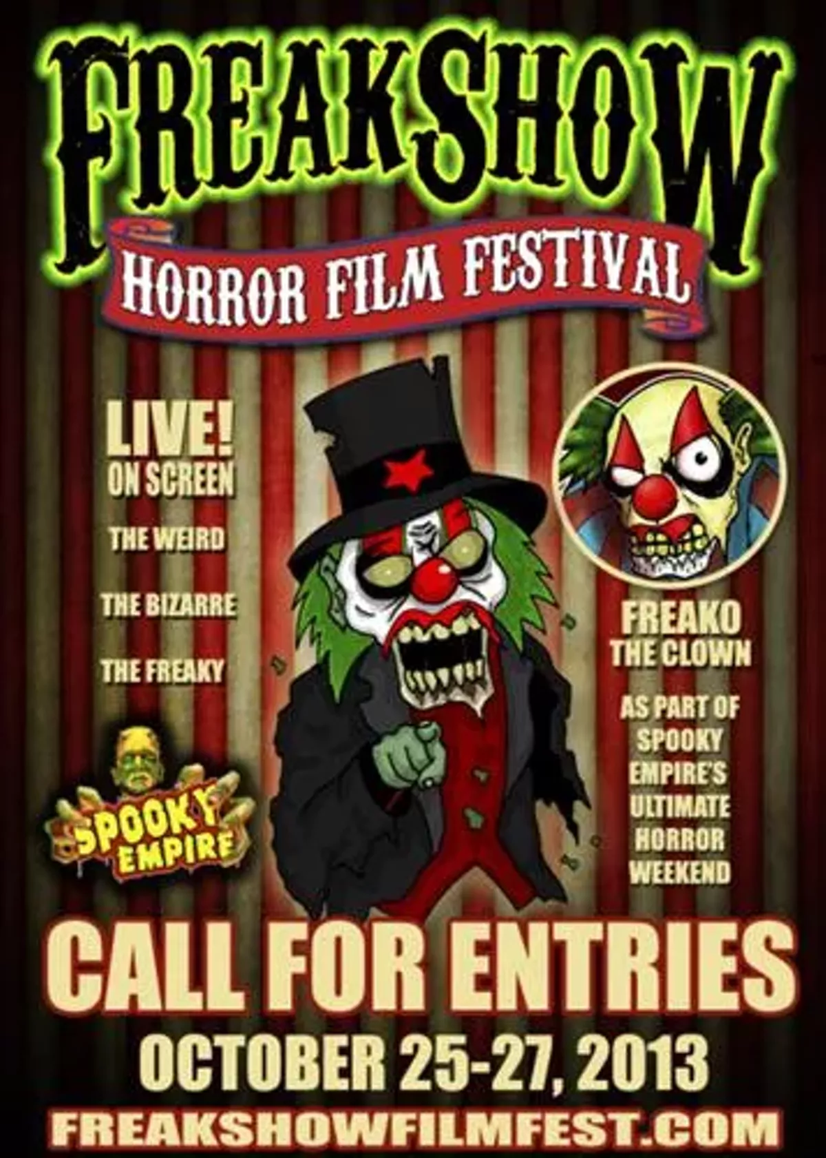 GORELANDO: Here Comes The FREAK SHOW Horror Film Festival! | Arts ...